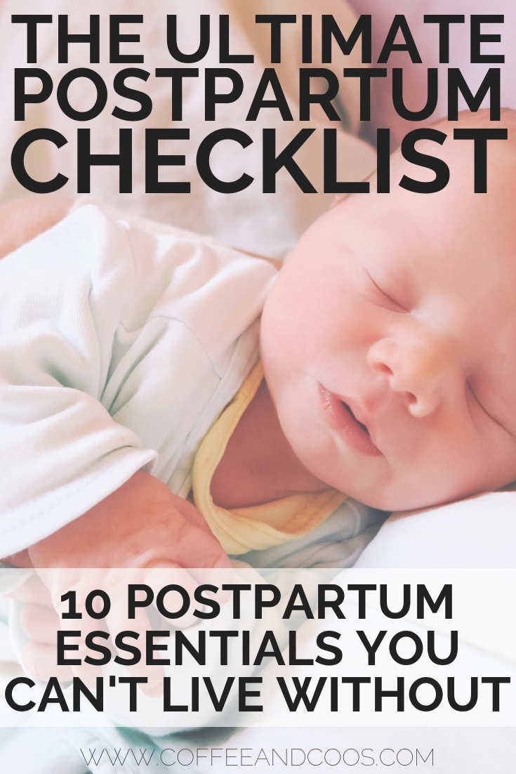 Postpartum Essentials - 10 Things You'll Want to Have After Birth ...